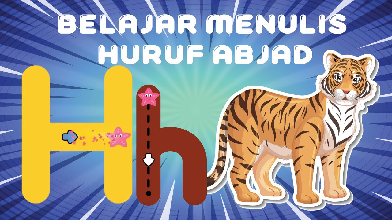 Belajar Menulis Huruf Abjad H untuk anak balita, TK, PAUD, RA | Harimau ...