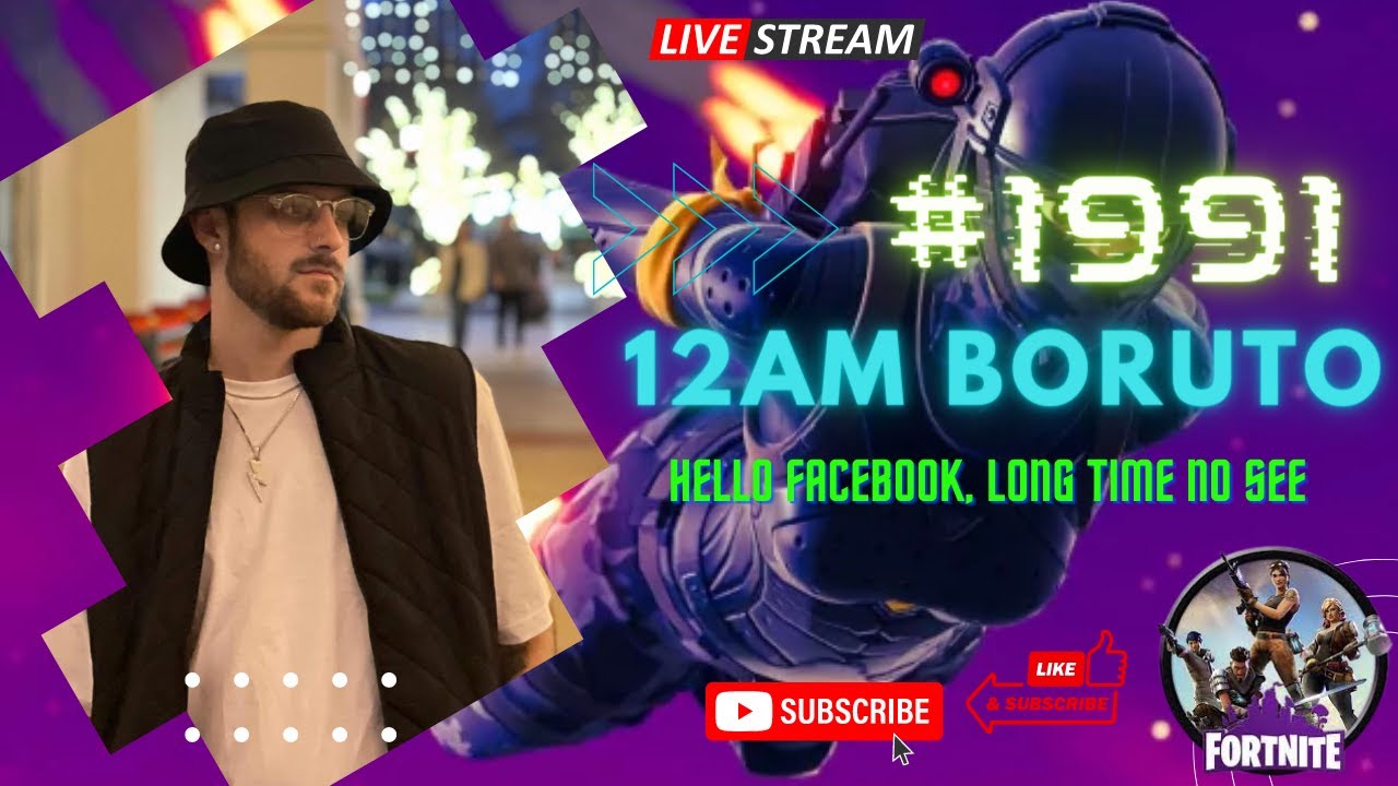 12am Boruto | Fortnite | Hello , Long Time No See | #1991 - YouTube