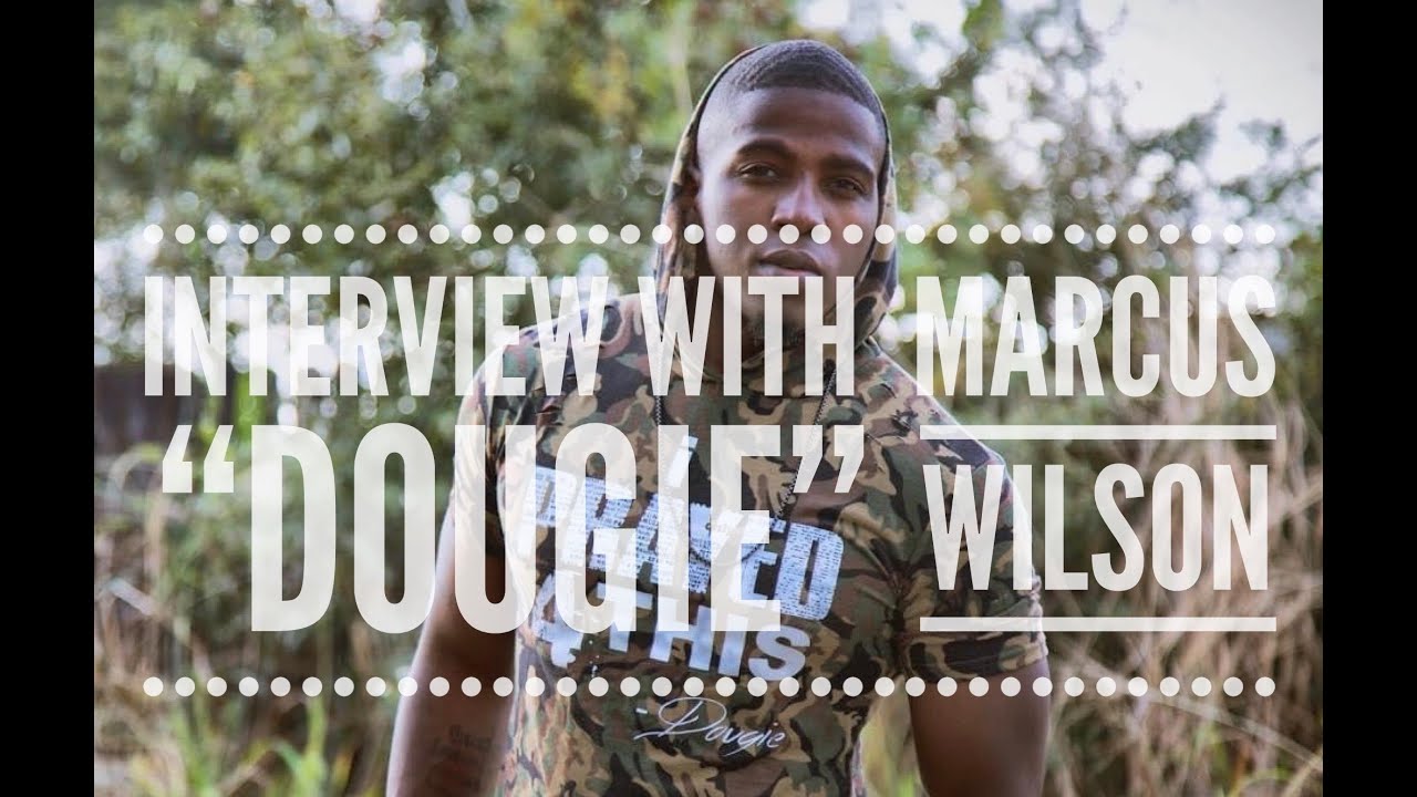 Interview with Marcus "Dougie" Wilson - YouTube
