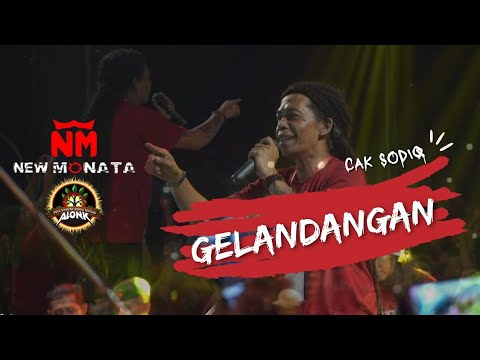 GELANDANGAN _ CAK SODIK NEW MONATA (ALONK 2024) - YouTube