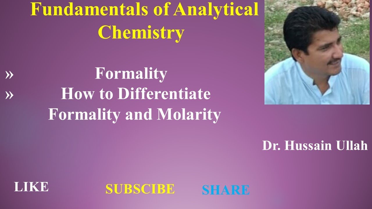 Lecture 6: Molarity and Formality: Difference between Molarity and ...