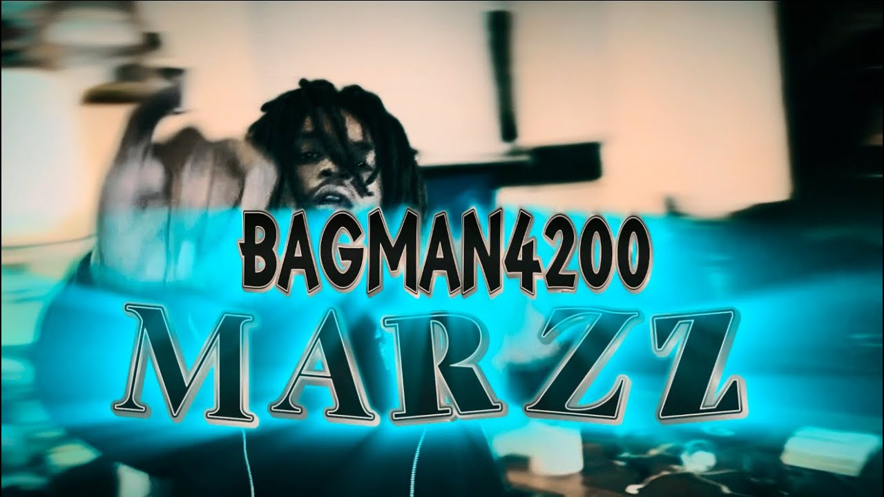 Bagman4200- MARZZ (Official Music Video) - YouTube