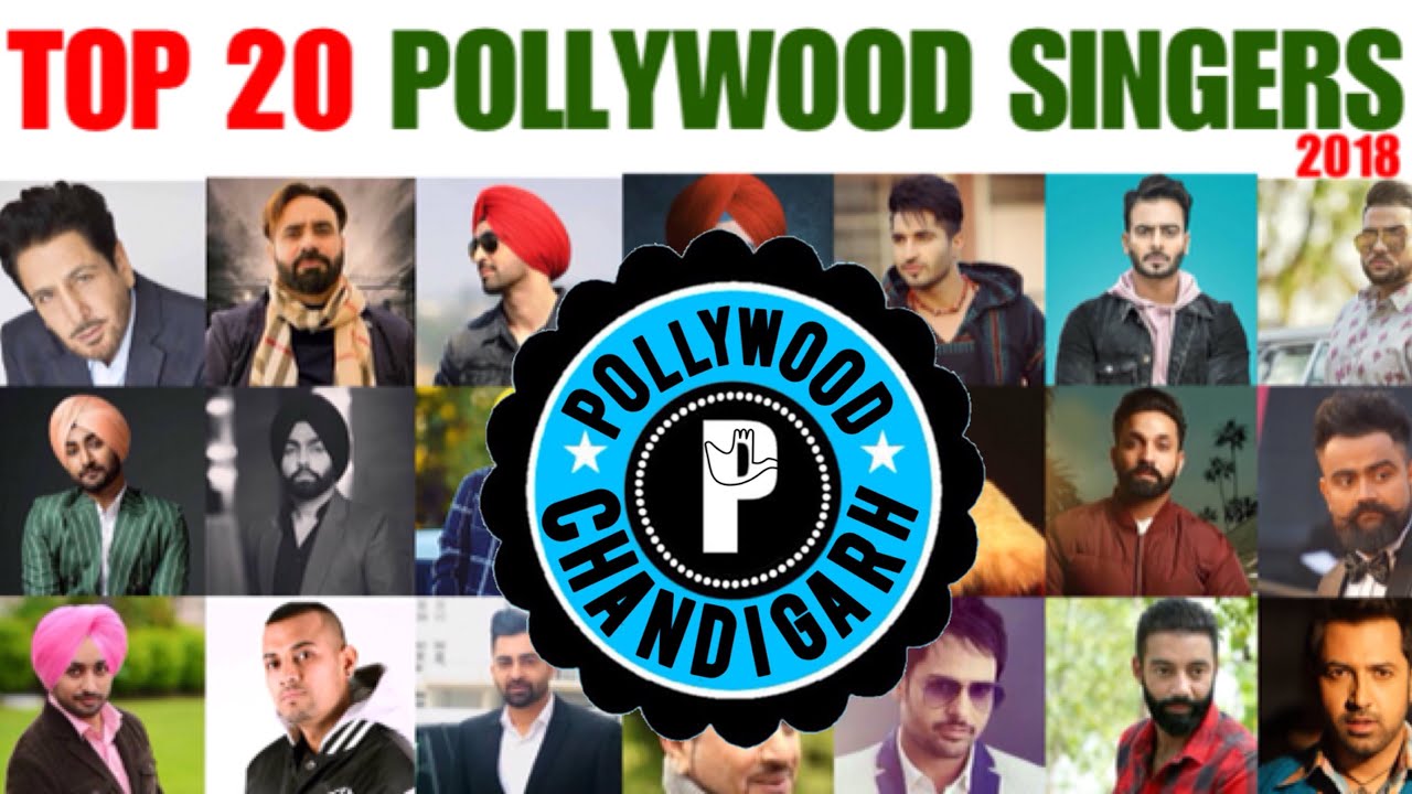 TOP 20 POLLYWOOD SINGERS 2018 // LATEST PUBLIC RANKING // PUNJABI ...
