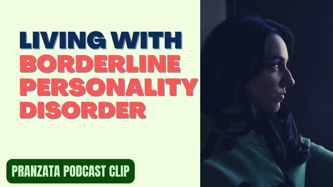 Opening up about my Borderline Personality Disoder - YouTube