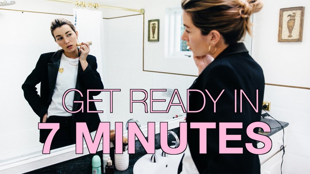 How to get ready in 7 minutes - YouTube