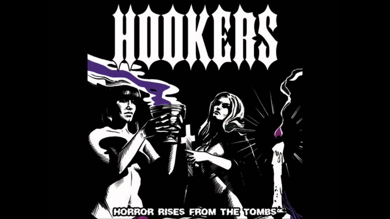 Hookers - Horror Rises From The Tombs (Full Album) - YouTube