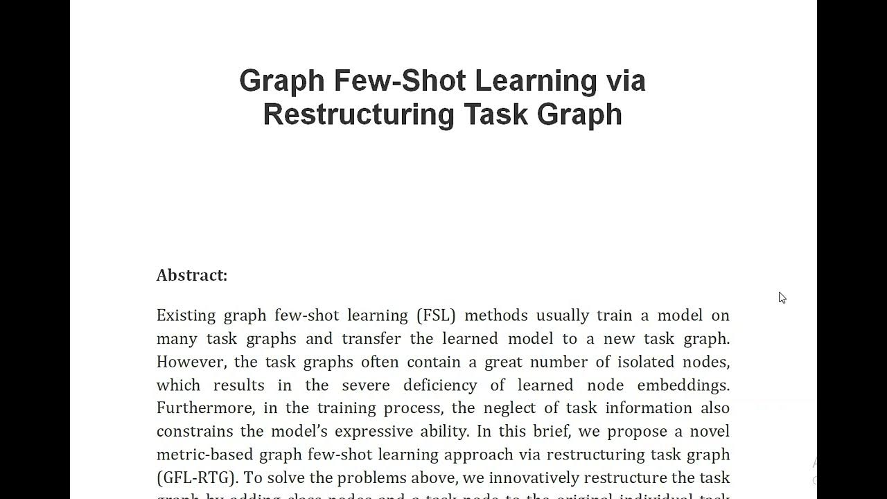 Graph Few Shot Learning via Restructuring Task Graph - YouTube