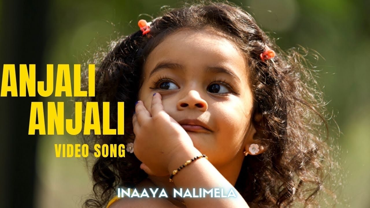 Inaaya's Anjali Anjali Video Song | Inaaya Nalimela | AnjaliTeluguMovie ...