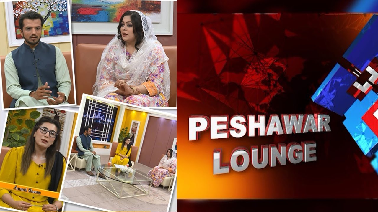 Peshawar Lounge with Anmol Sheraz, Amin Mashal & Warda Mazhar | 11th ...