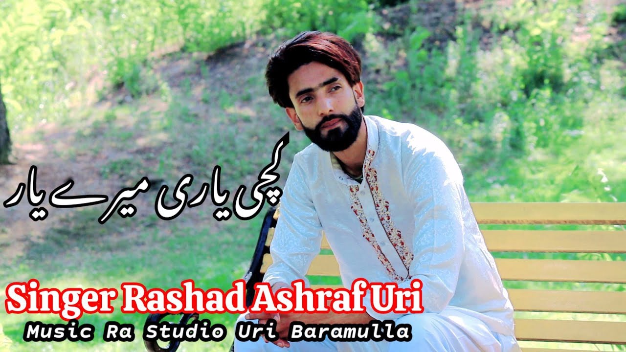 kachi yari mera yar di hai Singer Rashad Ashraf - YouTube