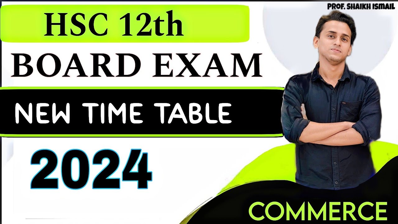 HSC BOARD EXAM 2024 Official Time Table Released - YouTube