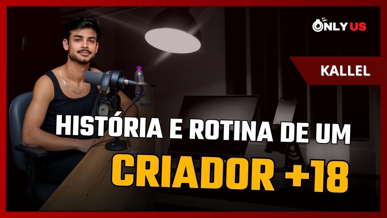 Trajetória de Kallel como criador de conteúdo adulto - OnlyUs TV - YouTube