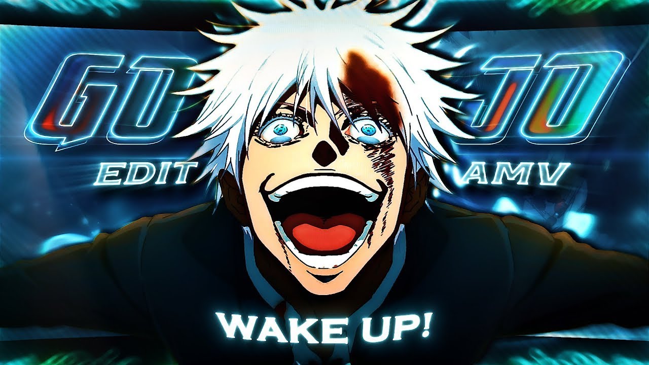 GOJO SATORU - WAKE UP! [Edit/AMV] Remake @GOJO ! - YouTube