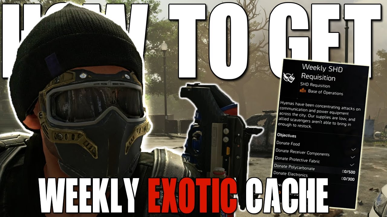 The Division 2 - How To Get Weekly Exotic Cache - TU10 - YouTube
