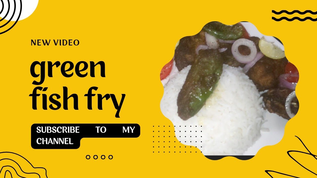 Green fish fry|crispy Green fish fry Recipe|fish fry Recipe winter ...