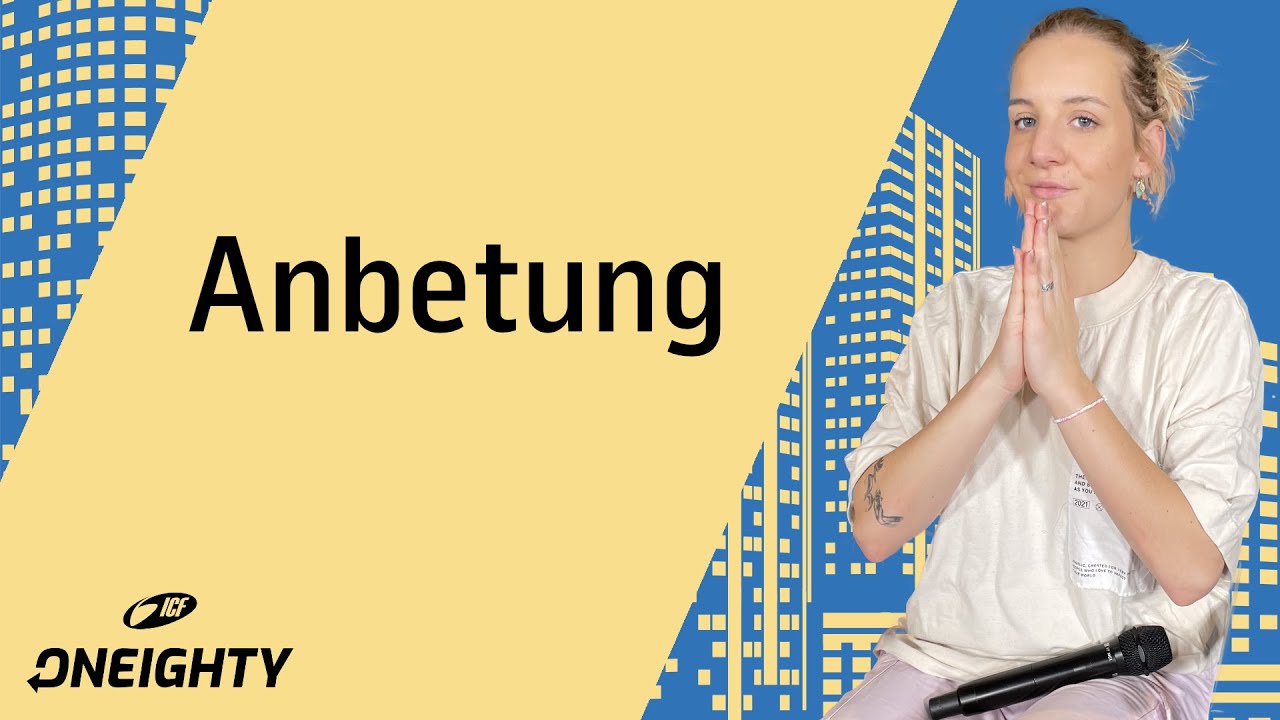 Anbetung | Janice B. | ICF Oneighty (Zürich) - YouTube