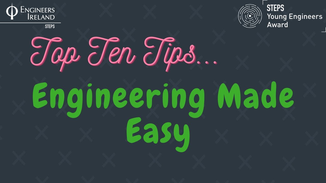 STEPS Teacher’s Getting Started Mini-Series - Top Ten Tips: Engineering ...