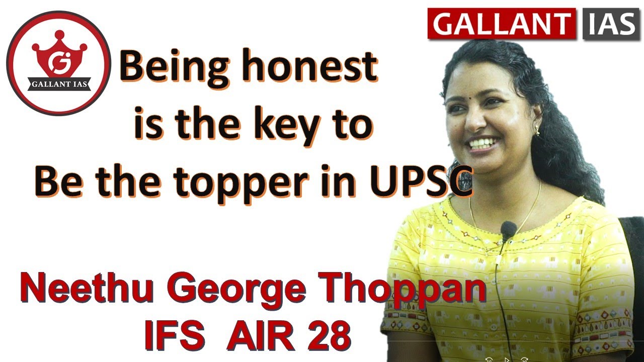 Topper's Talk | IFS Topper Neethu George Thoppan AIR 28 | Gallant IAS ...