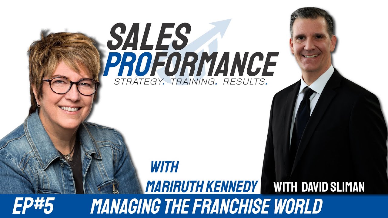 Managing The Franchise World | Mariruth Kennedy | Sales Proformance ...