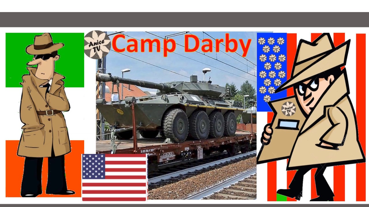 Camp Darby - American army base - Top Secret - YouTube