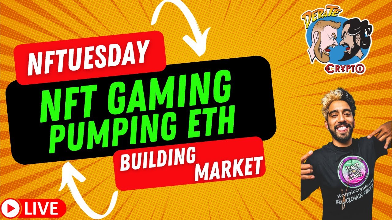 NFT Gaming: Is it the Real Deal? Will NFTs Pump Ethereum during the ...