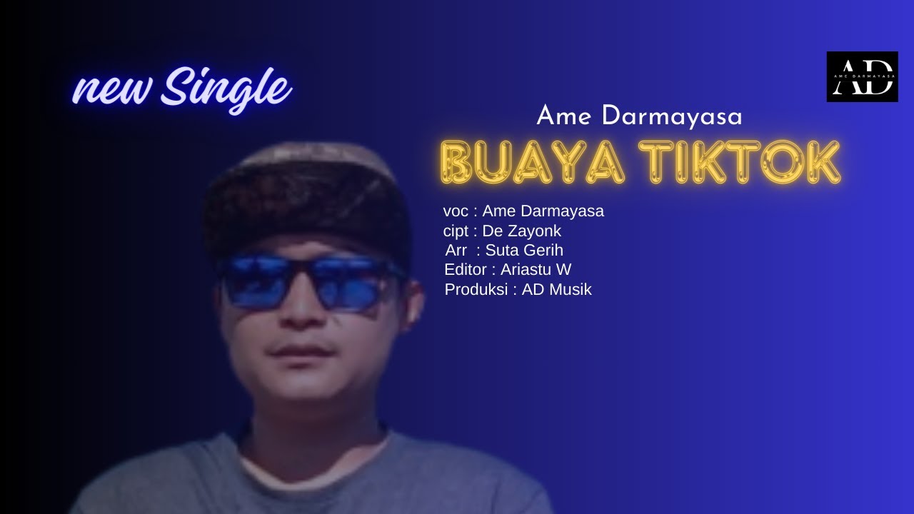 Ame Darmayasa - Buaya TikTok | Lirik Lagu - YouTube