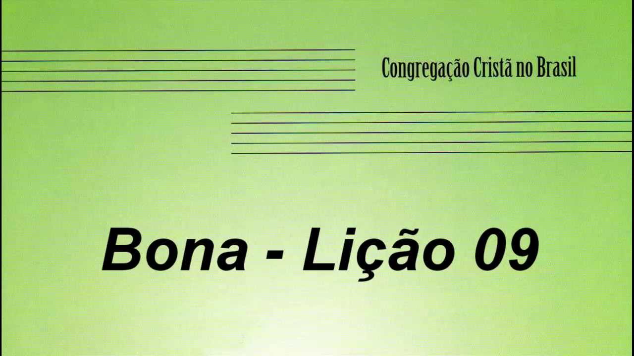 Bona Lição 9 Videos da CCB - YouTube