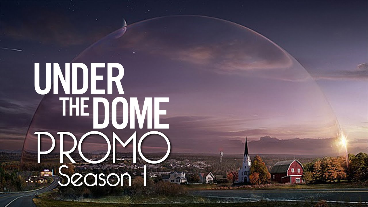 Under The Dome Season 1 Poster