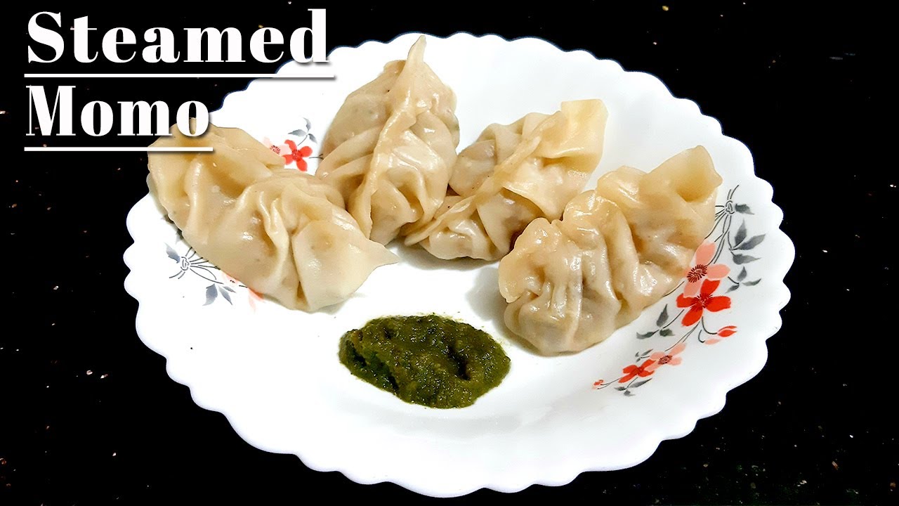 Steamed Momo reciepe - YouTube