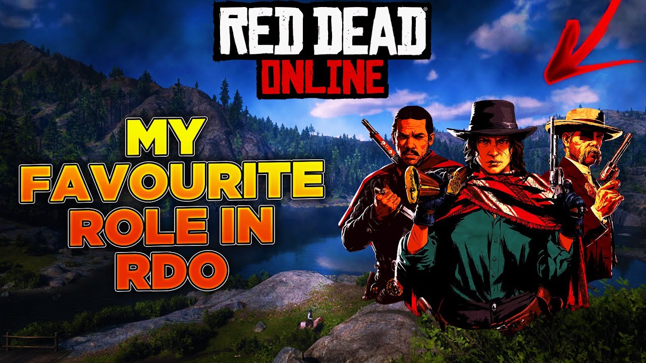 My Favourite Role In RDO - YouTube