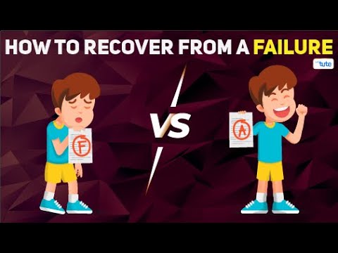 How to Recover From a Failure | How to Overcome Failure | Study Tips ...