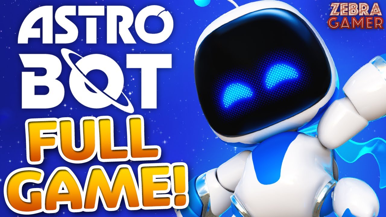 Astro Bot Full Game Walkthrough! - YouTube