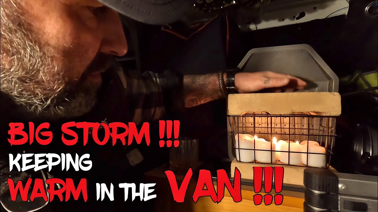 (VAN LIFE, Staying Warm & Cooking - The STORMS Are Here !!!) First ...