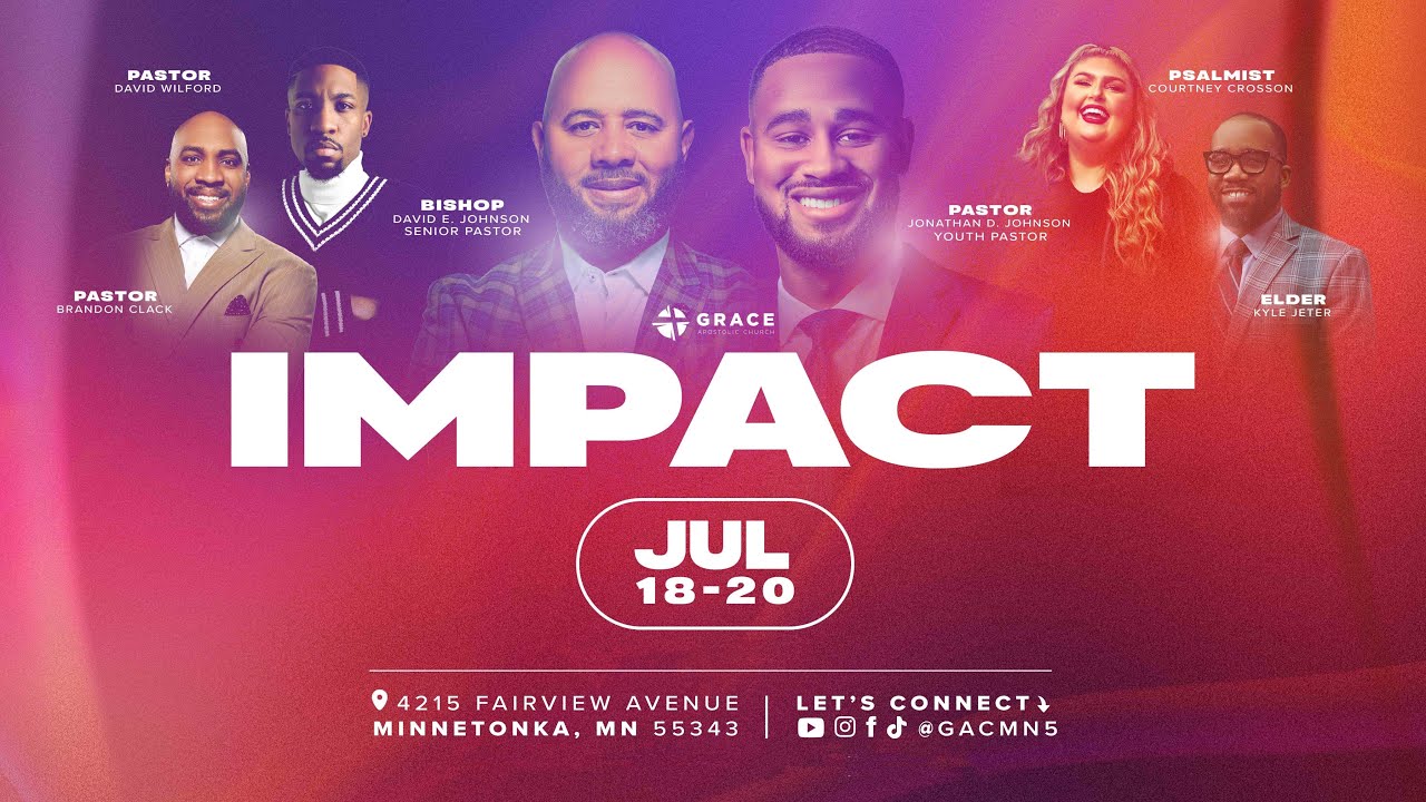 IMPACT | 07.20.25 | Grace Apostolic Church | Psalmist Courtney Crosson ...