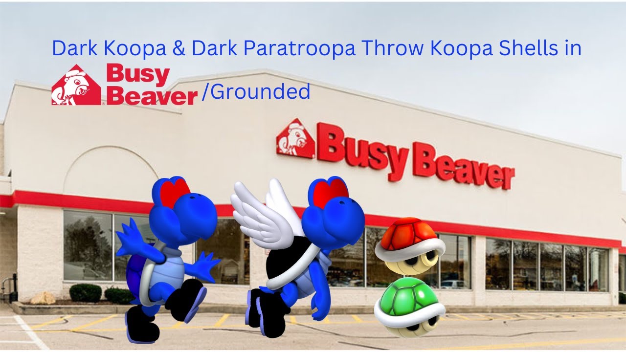 Dark Koopa & Dark Paratroopa Throw Koopa Shells in Busy Beaver/Grounded ...