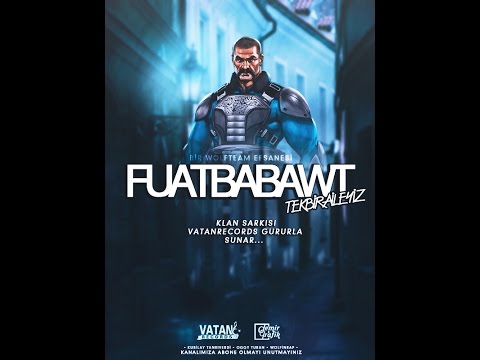 FuatBabaWT  Tayfası ve TekBiraileyiz Klan Sarkisi VatanRecords Grurla Sunar ..!