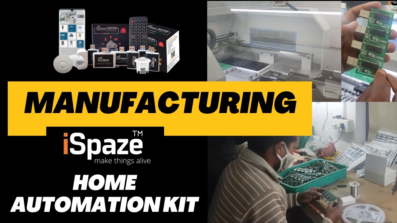 Manufacturing of Smart Home Automation Kit | Start Your Own Home ...