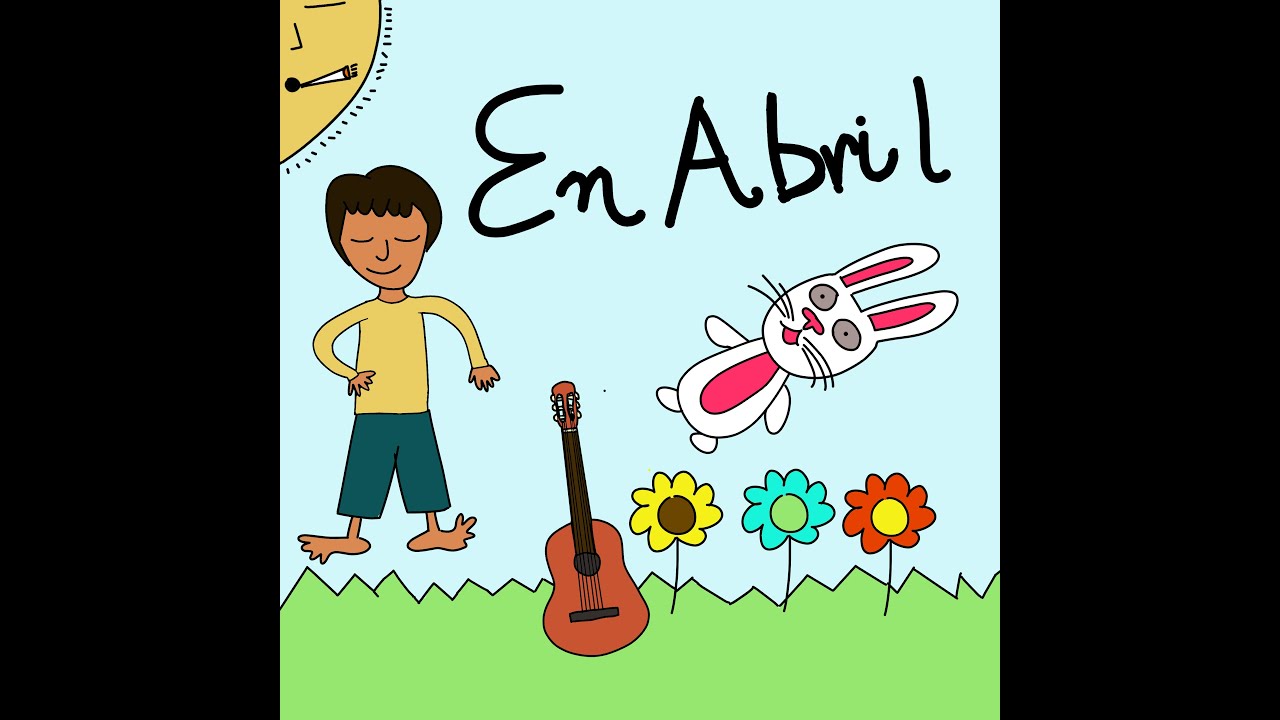 En abril - Video Letra y Animacion - YouTube