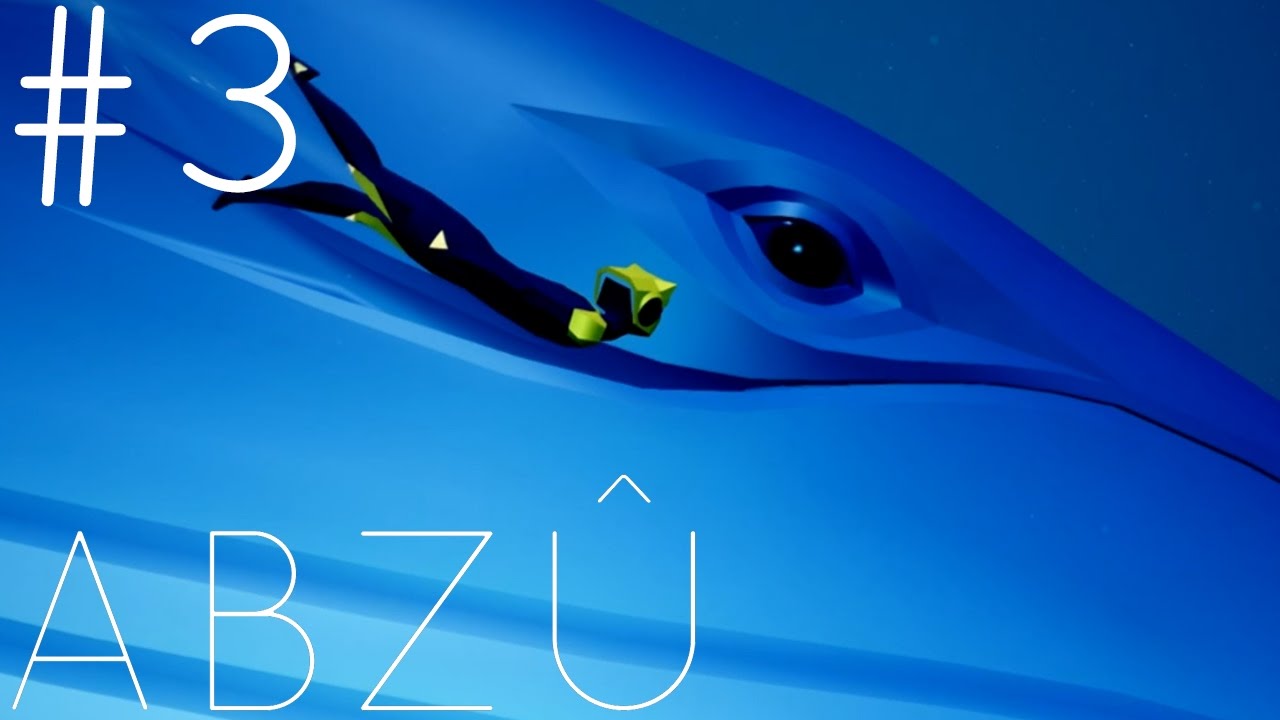 ABZÛ #3 Il est pas frais mon poisson ?! - YouTube