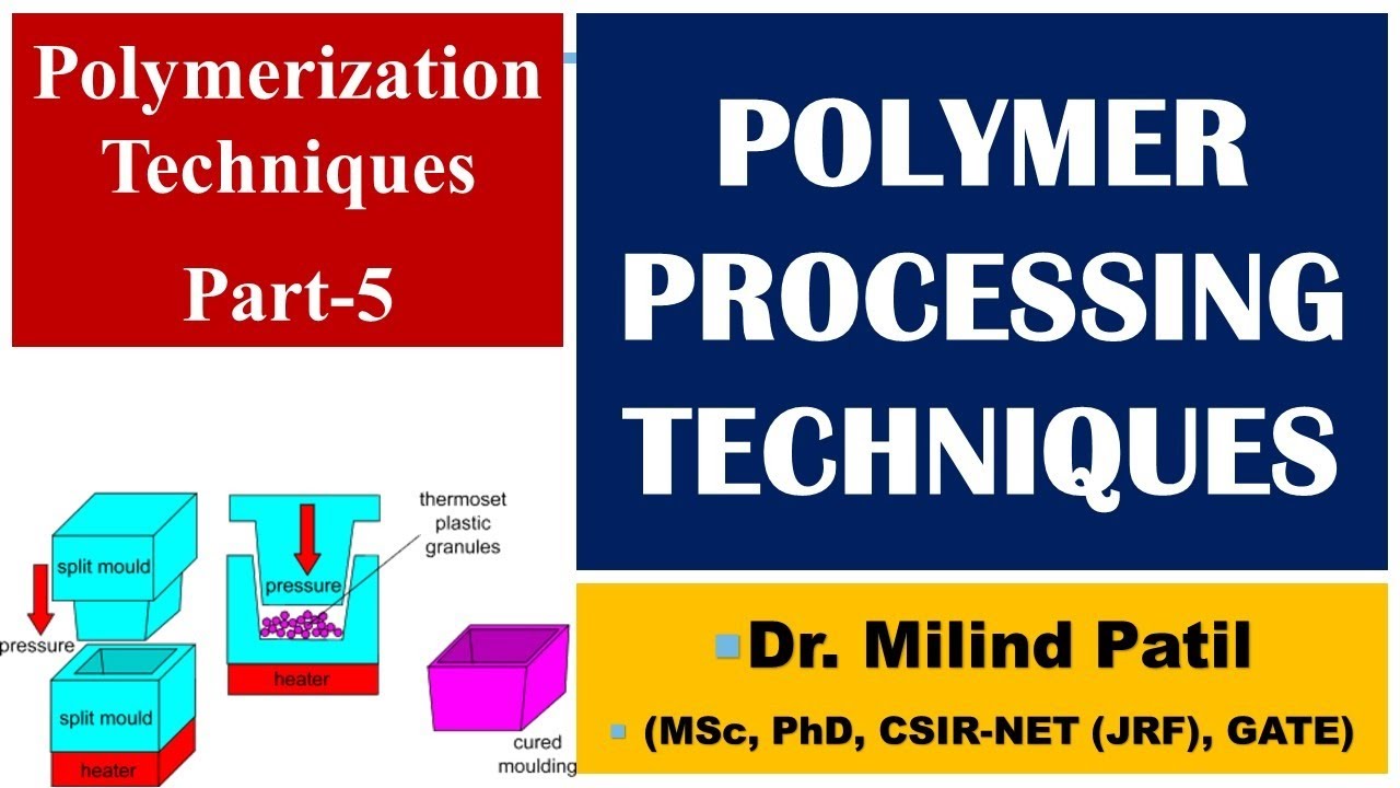 Polymerization Technique (Part 5) || Polymer processing techniques || UG PaathShaala - YouTube