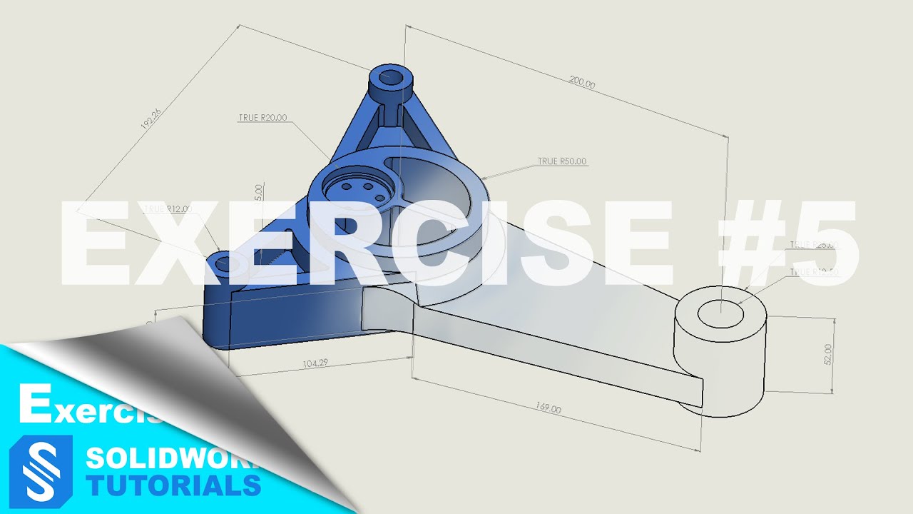 SolidWorks Tutorials with Ryan - Exercise No5 - Intermediates - YouTube
