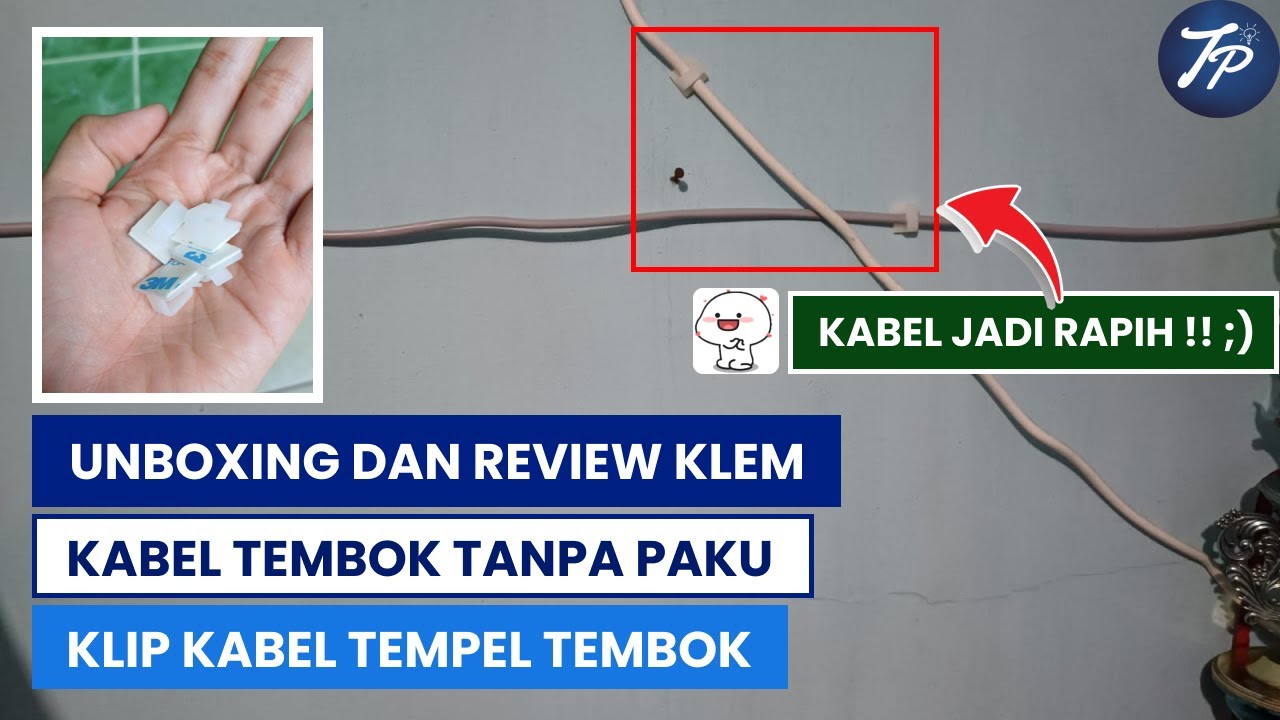 Unboxing Dan Review Klem Kabel Tempel Tembok Tanpa Paku | Klip Kabel ...