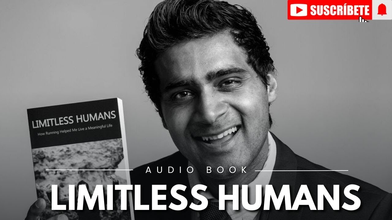 LIMITLESS HUMANS BOOK REVIEW - YouTube
