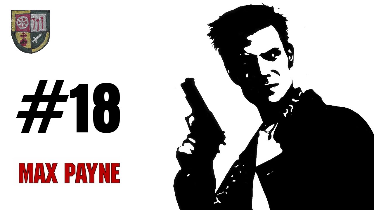 Let's Play Max Payne Part 18: Colt Commando - YouTube