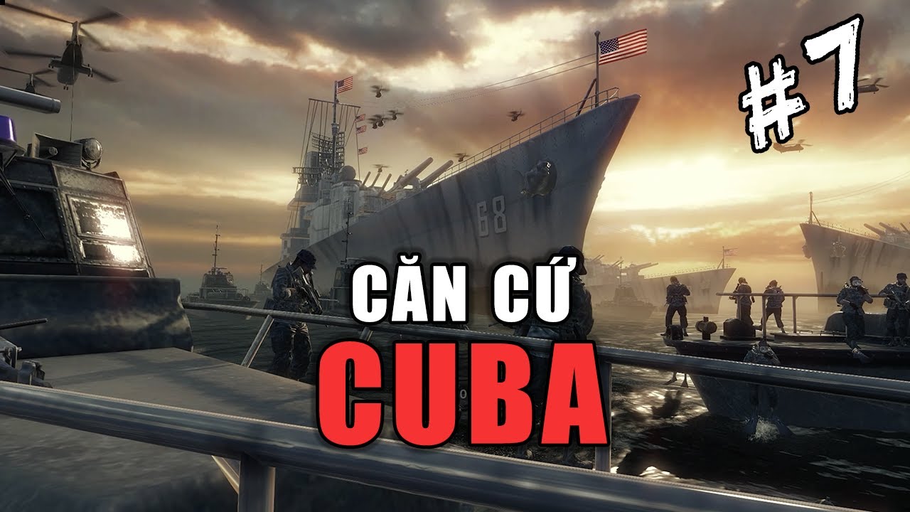 TẤN CÔNG CĂN CỨ NGA TẠI CUBA - Call of Duty: Black Ops - Tập 6 - YouTube