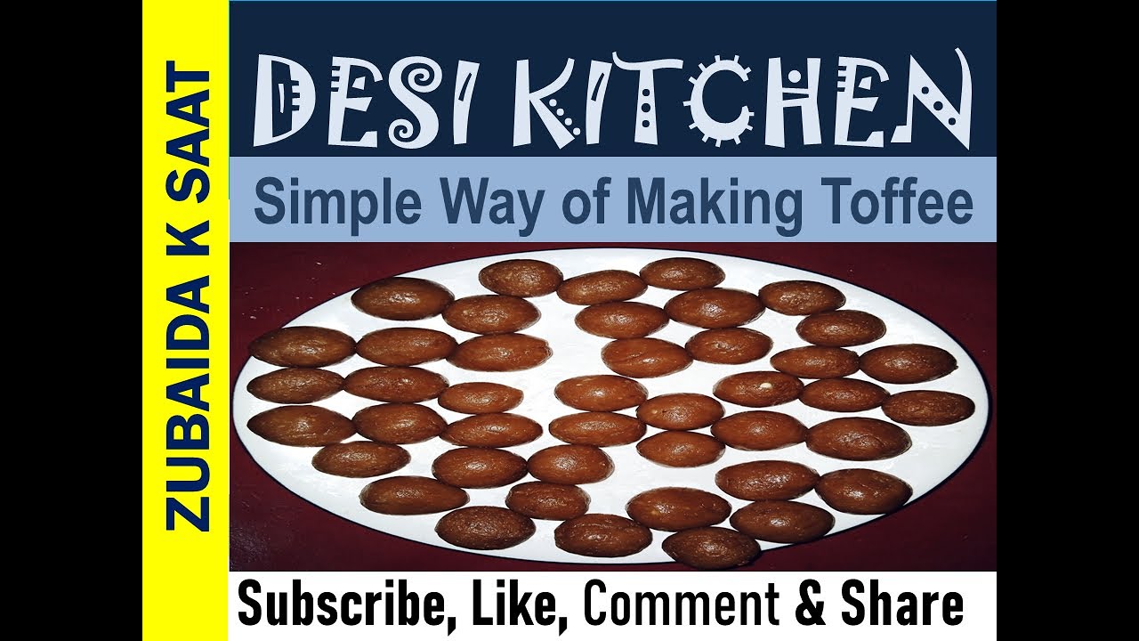 Simple Way of Making Toffees - YouTube