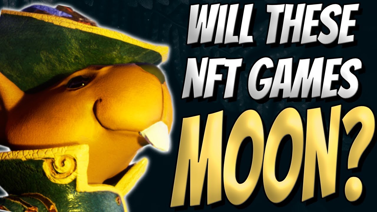 MOON OR BUST?!? 5 PLAY TO EARN NFT GAME REVIEWS FOR 2022! - YouTube