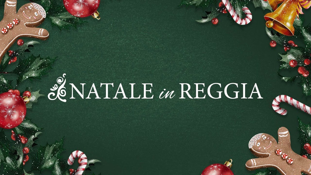 Natale in Reggia - 9 dicembre POMERIGGIO - YouTube