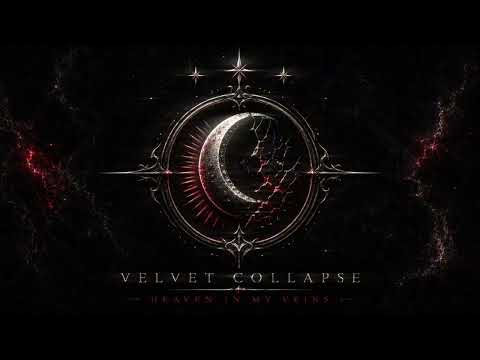 Heaven In My Veins – Velvet Collapse (Official Audio)