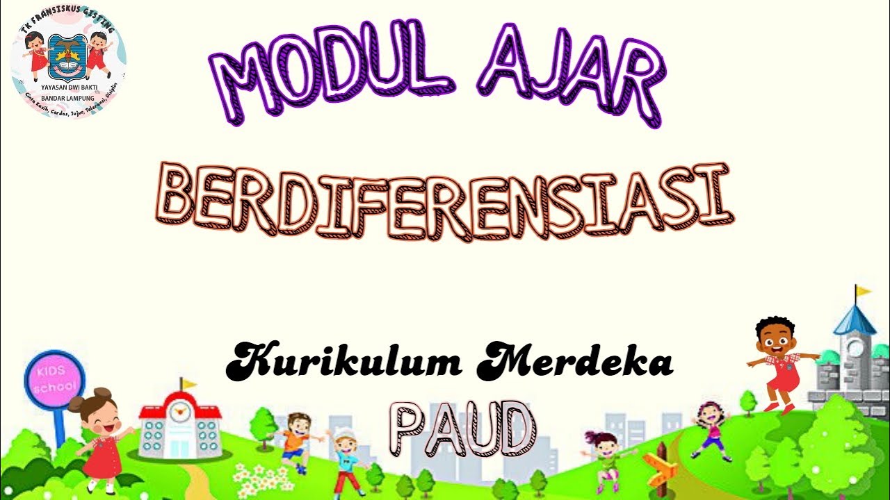 MODUL AJAR BERDIFERENSIASI KURIKULUM MERDEKA PAUD - YouTube